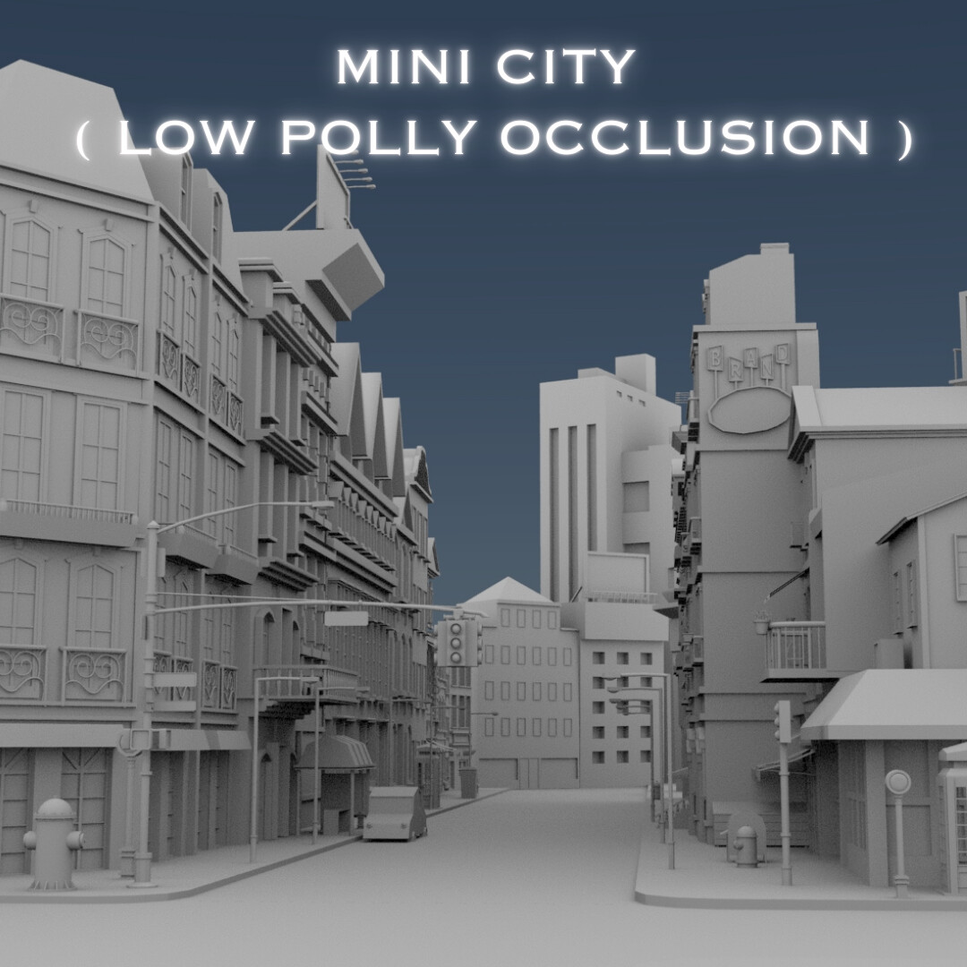 ArtStation - Mini City ( Low Polly Occlusion )