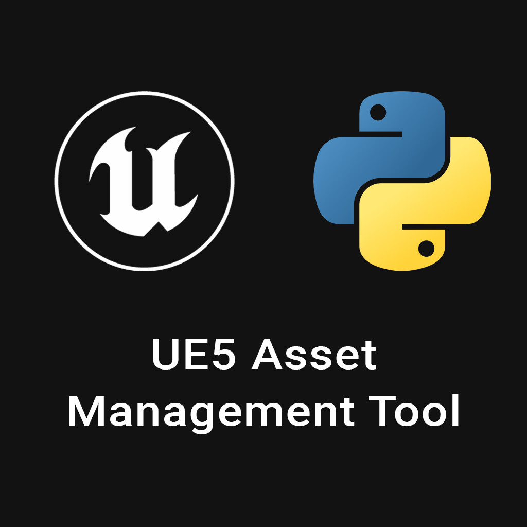 ArtStation - Unreal Engine Asset Management Tool - WIP