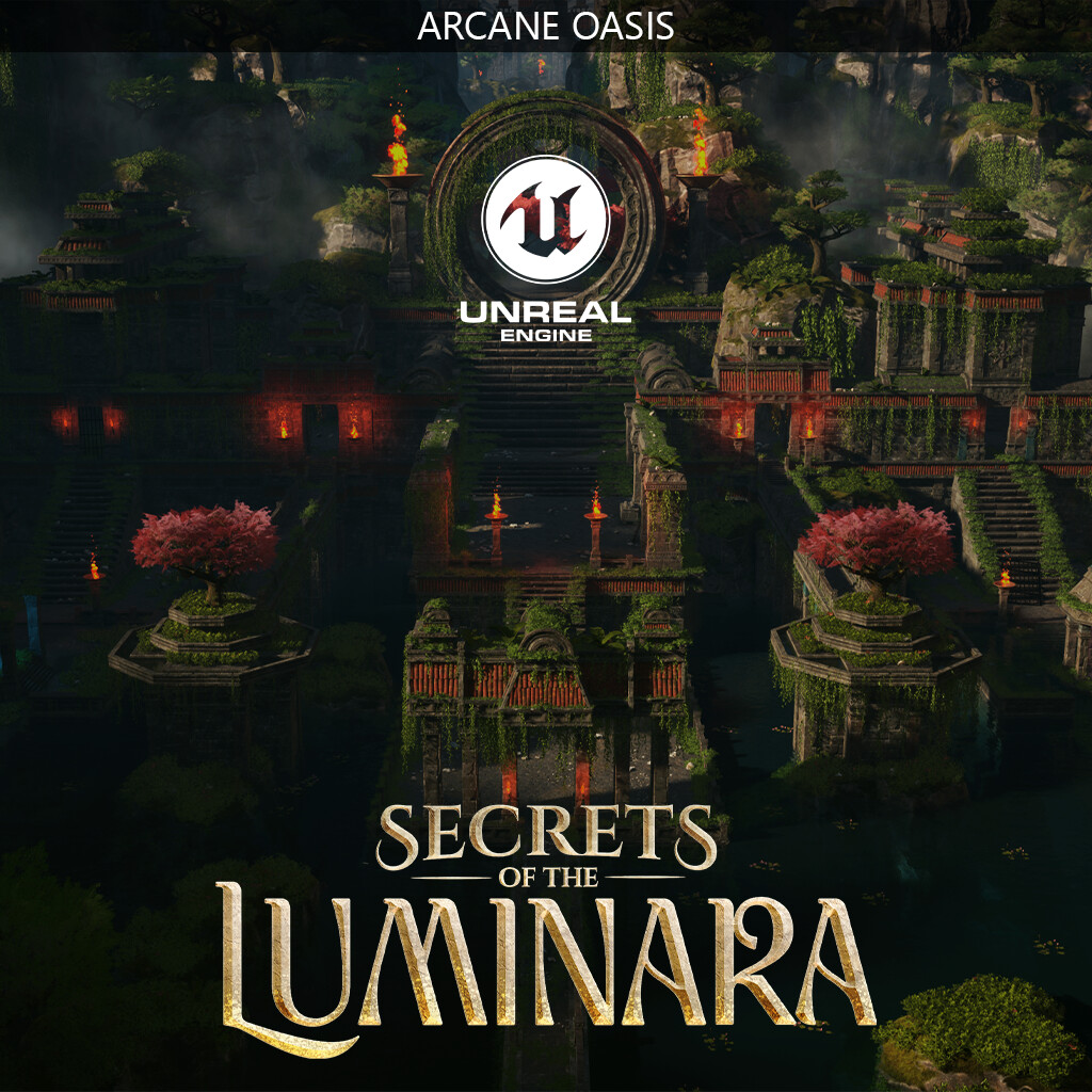 ArtStation - Arcane Oasis | Unreal Engine 5 | Secrets of the Luminara