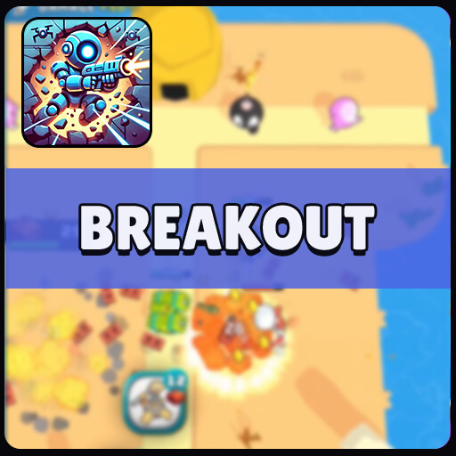 ArtStation - Breakout