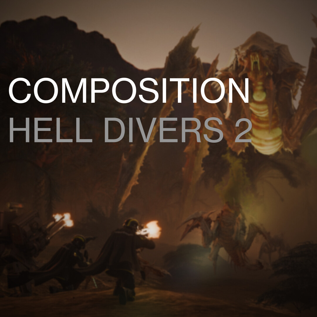 ArtStation - Hell Divers 2 Experience - Composition