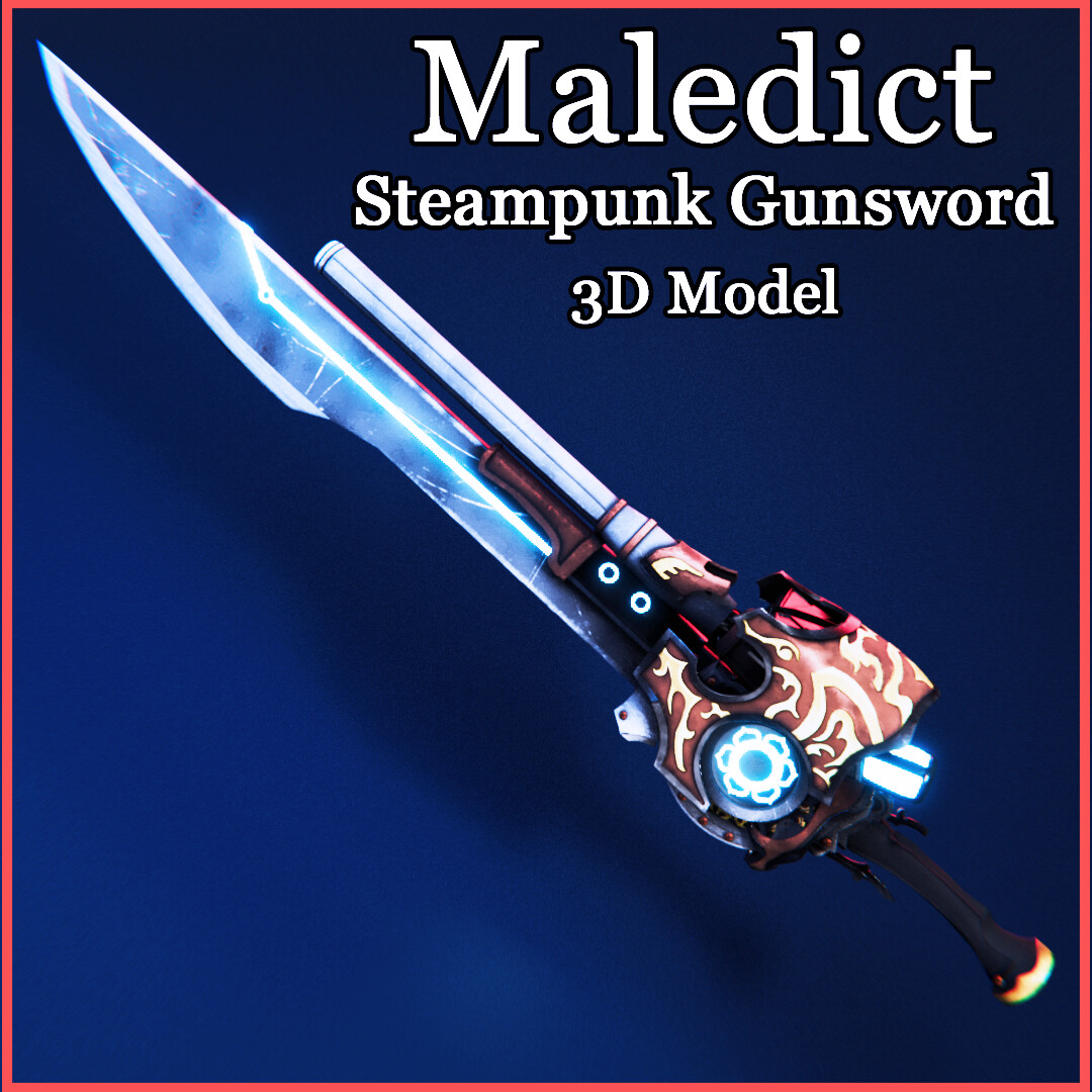 ArtStation - 'Maledict' - Steampunk Gunsword 3D
