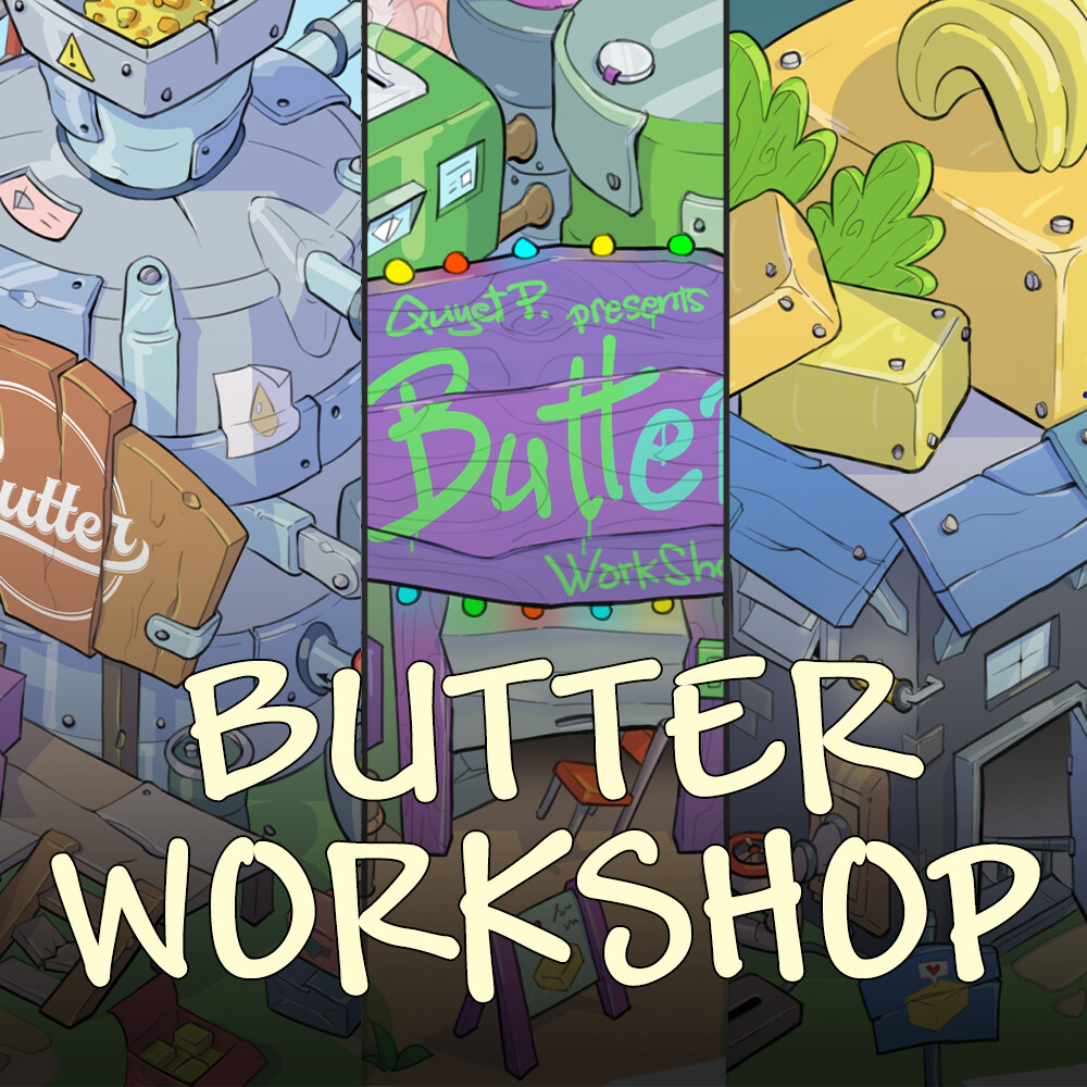 ArtStation - Butter Workshop