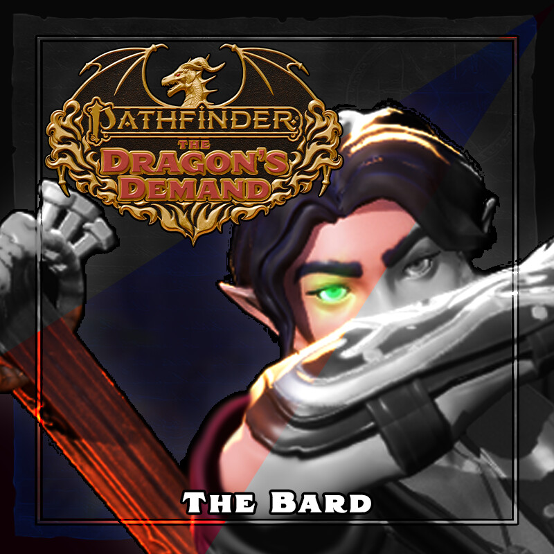 ArtStation - THE BARD / Pathfinder: The Dragon’s Demand