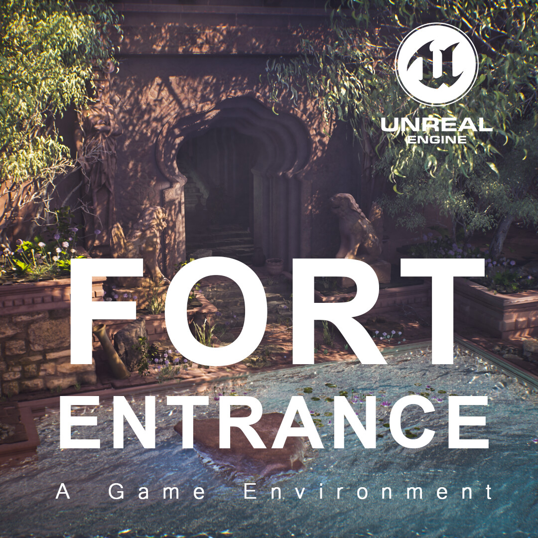 ArtStation - FORT ENTRANCE | Game Environment in Unreal Engine 5