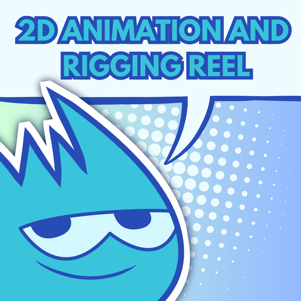 ArtStation - 2D Animation & Rigging Reel
