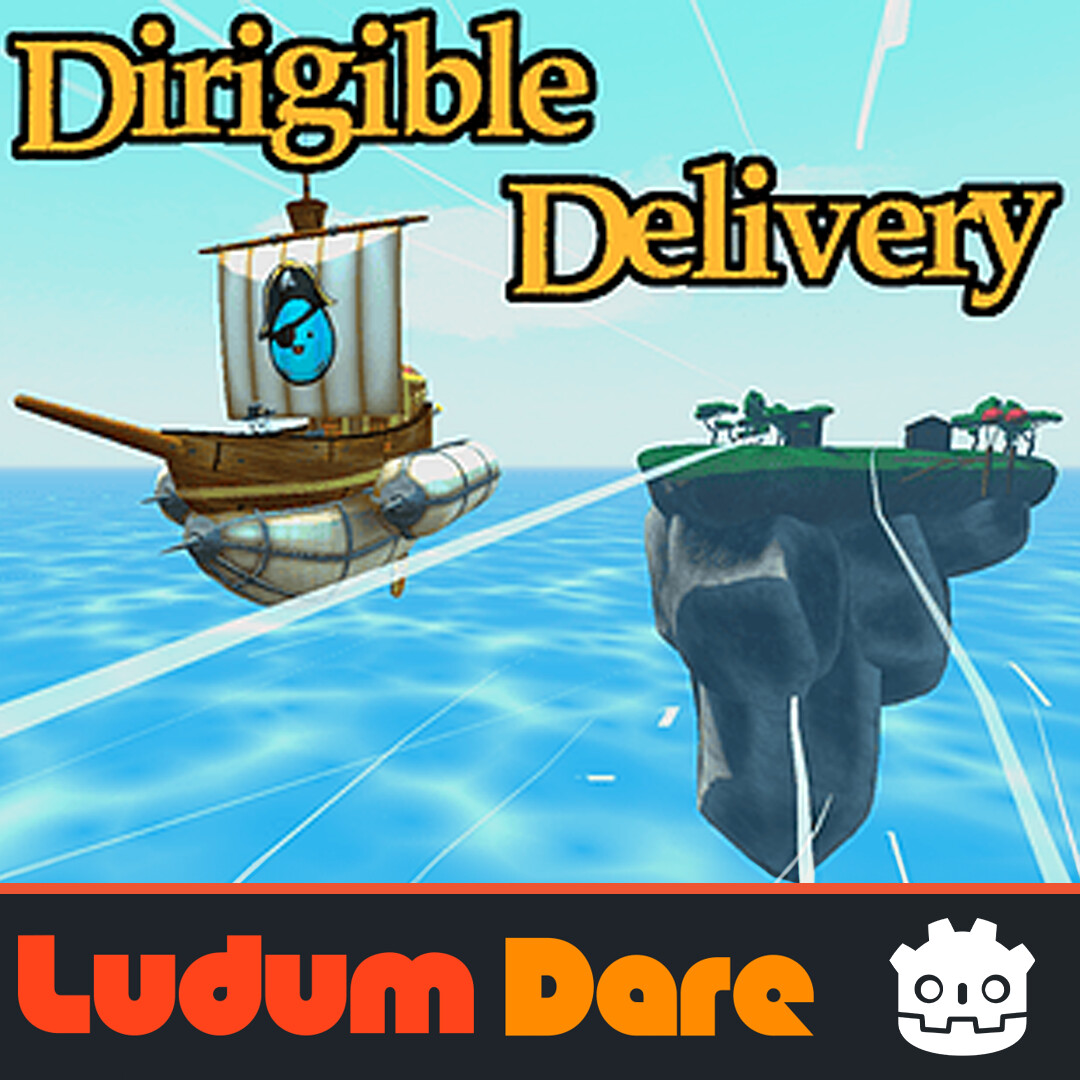 ArtStation - Dirigible Delivery | Ludum Dare 53 Game Jam
