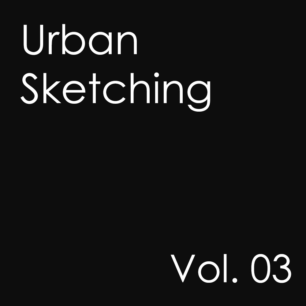 ArtStation - Urban Sketching Vol. 03