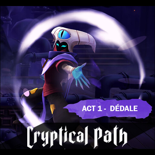 ArtStation - Cryptical Path - Act1 : Dédale