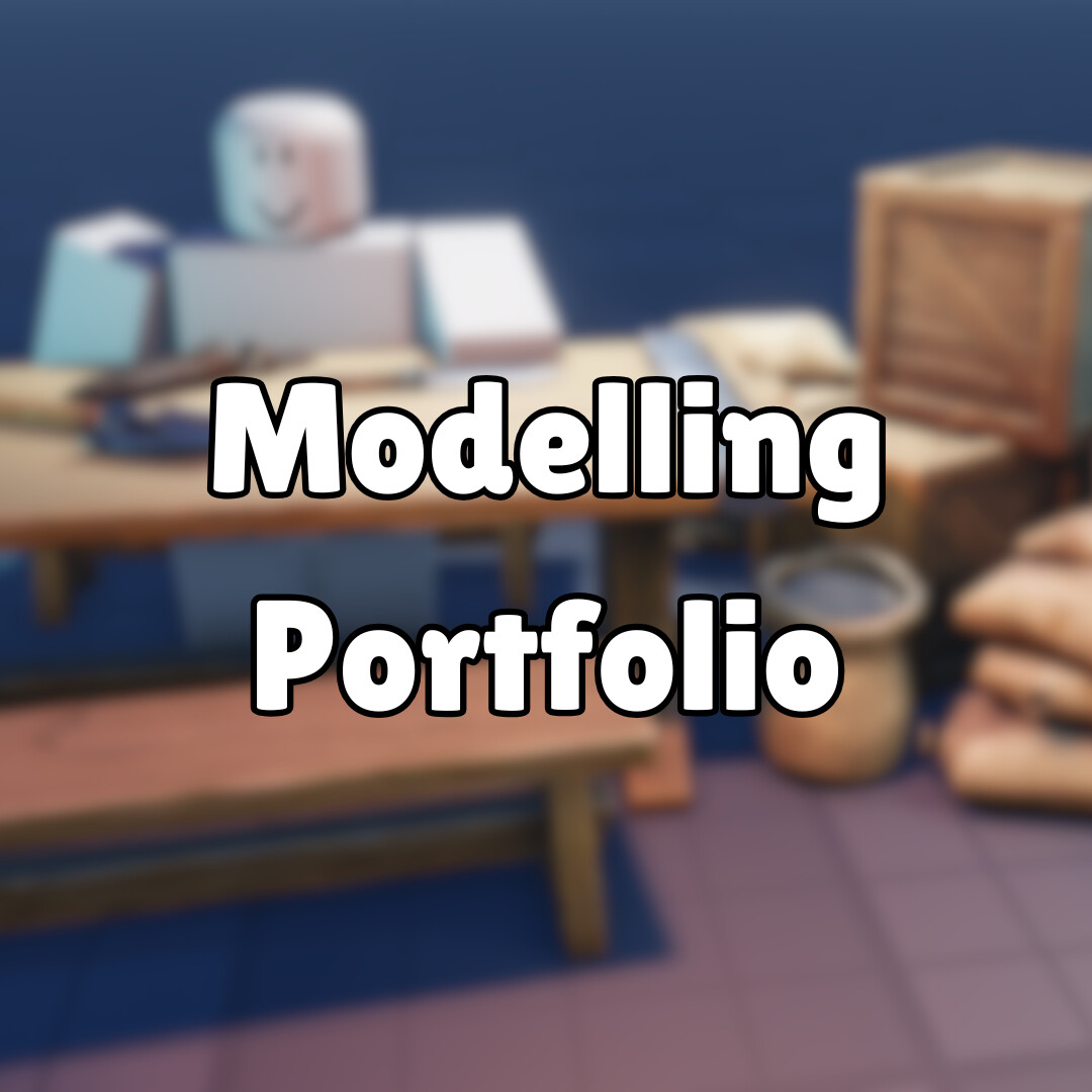 ArtStation - Modelling Portfolio