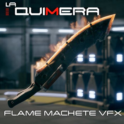 ArtStation - 🔥Flame Machete VFX🔥