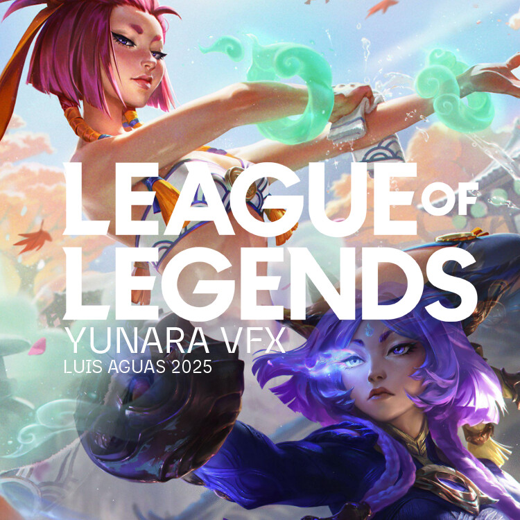 ArtStation - League of Legends - Yunara, The Unbroken Faith- VFX