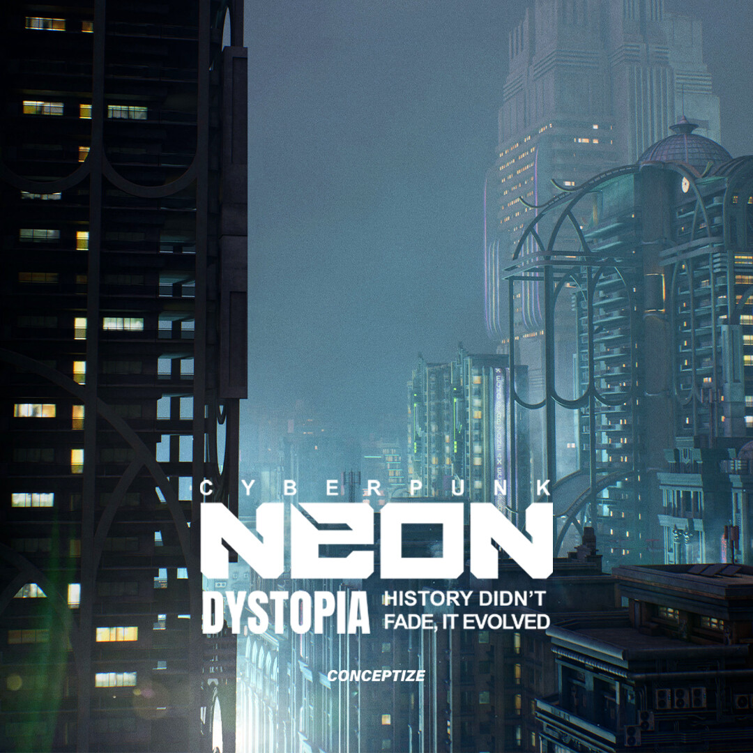 ArtStation - Neon Dystopia - Cyberpunk with heritage 3D pack