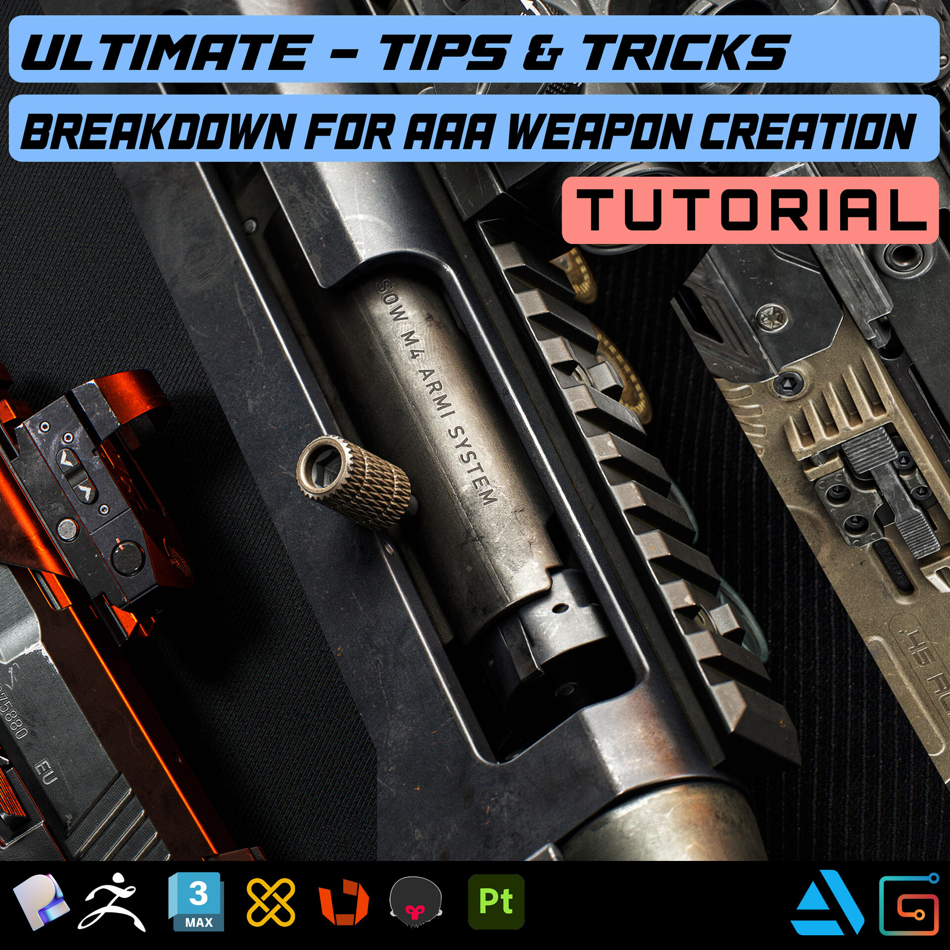 ArtStation - Ultimate - Tips and Tricks Breakdown for AAA 3D Weapon Creation