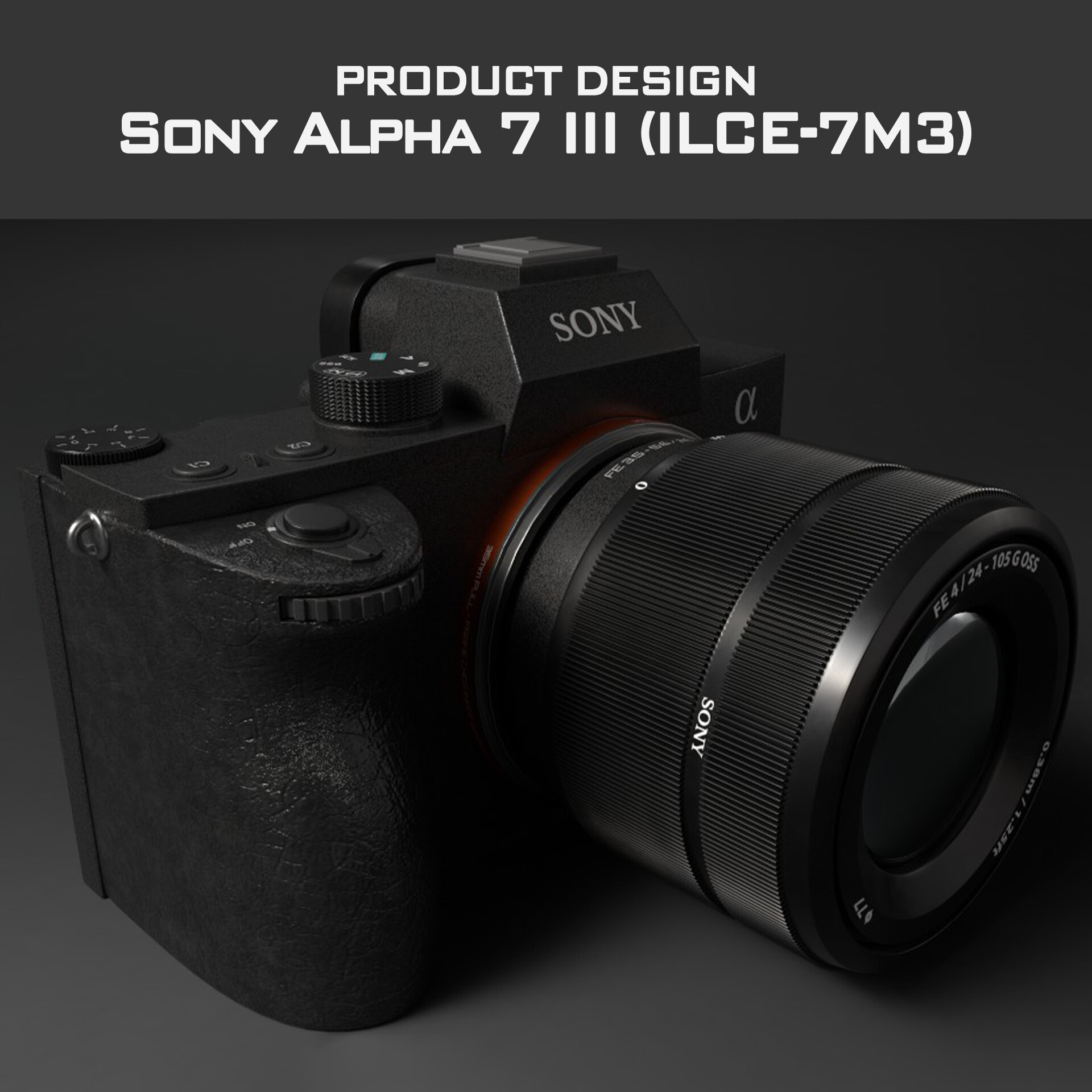 ArtStation - Sony A7 III - Product Design