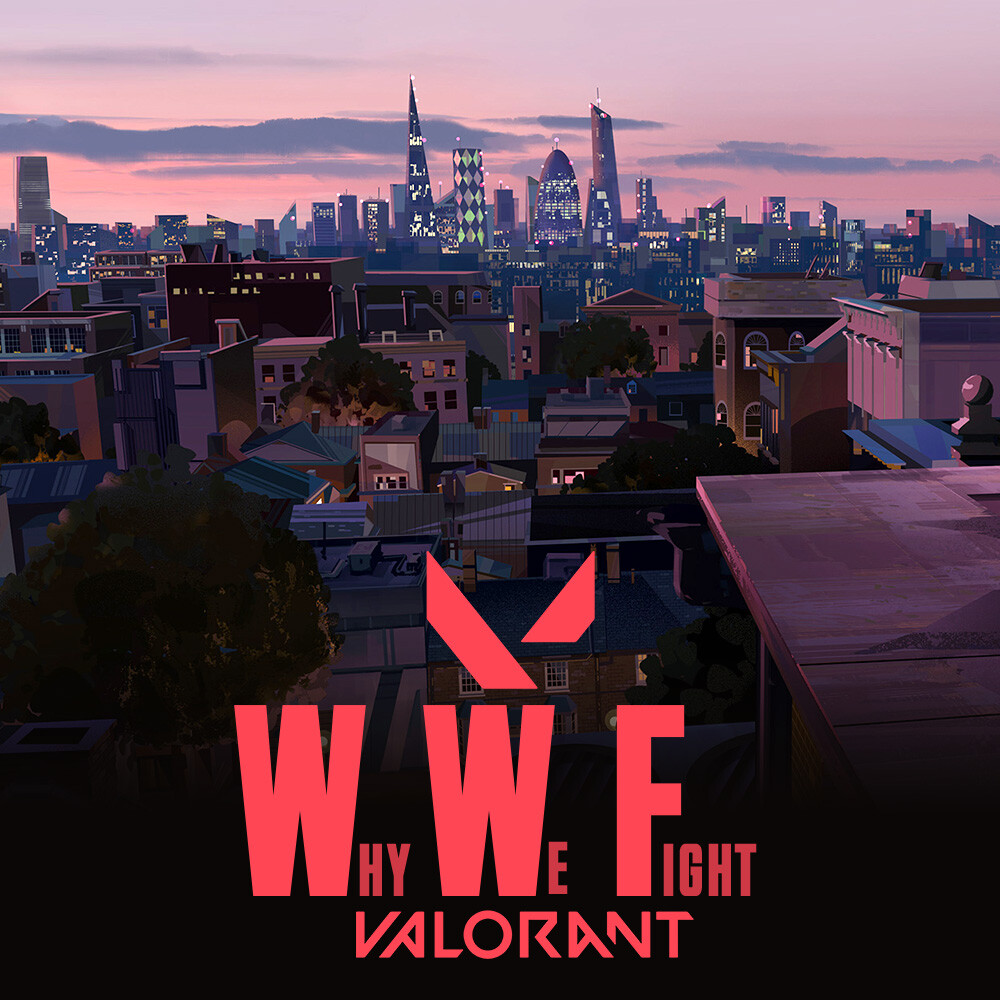 ArtStation - VALORANT- WHY WE FIGHT // EGO ft. Qing Madi