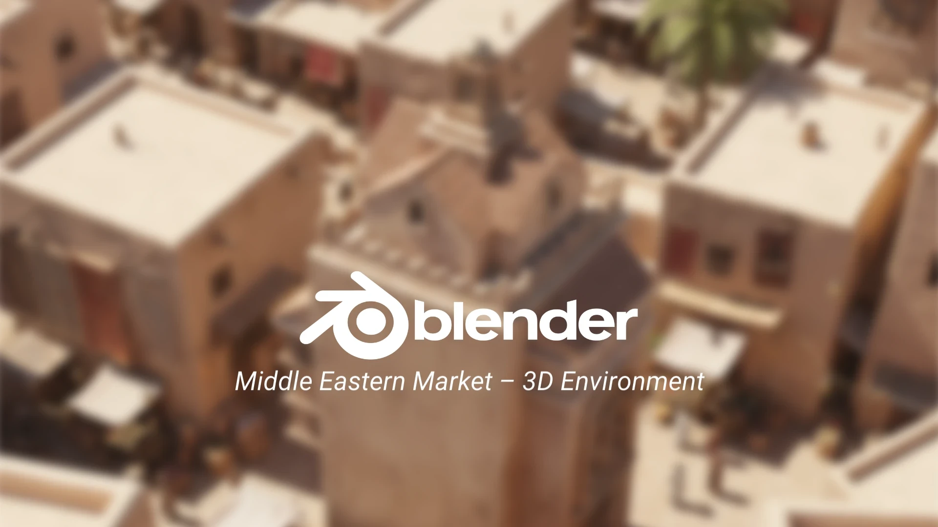 ArtStation - Middle Eastern Market – 3D Environment Design