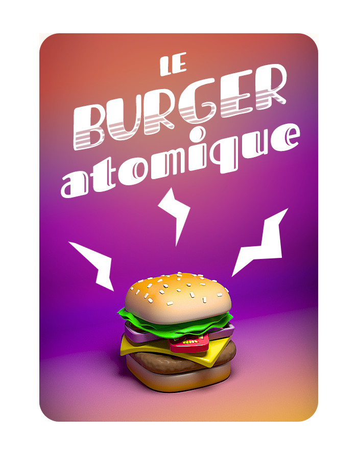 ArtStation - Le burger atomique