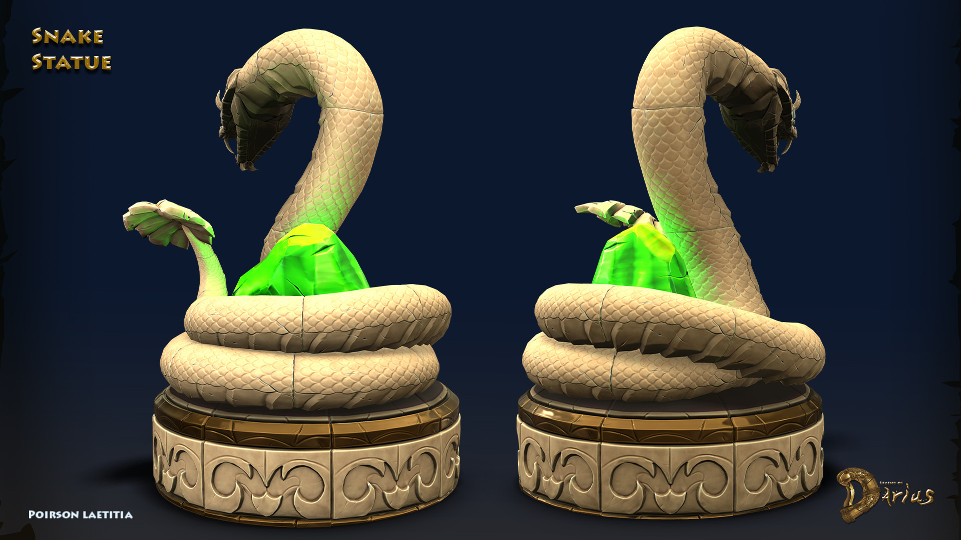 Laetitia "Noctume" Poirson - Legend of Darius - Snake Statue