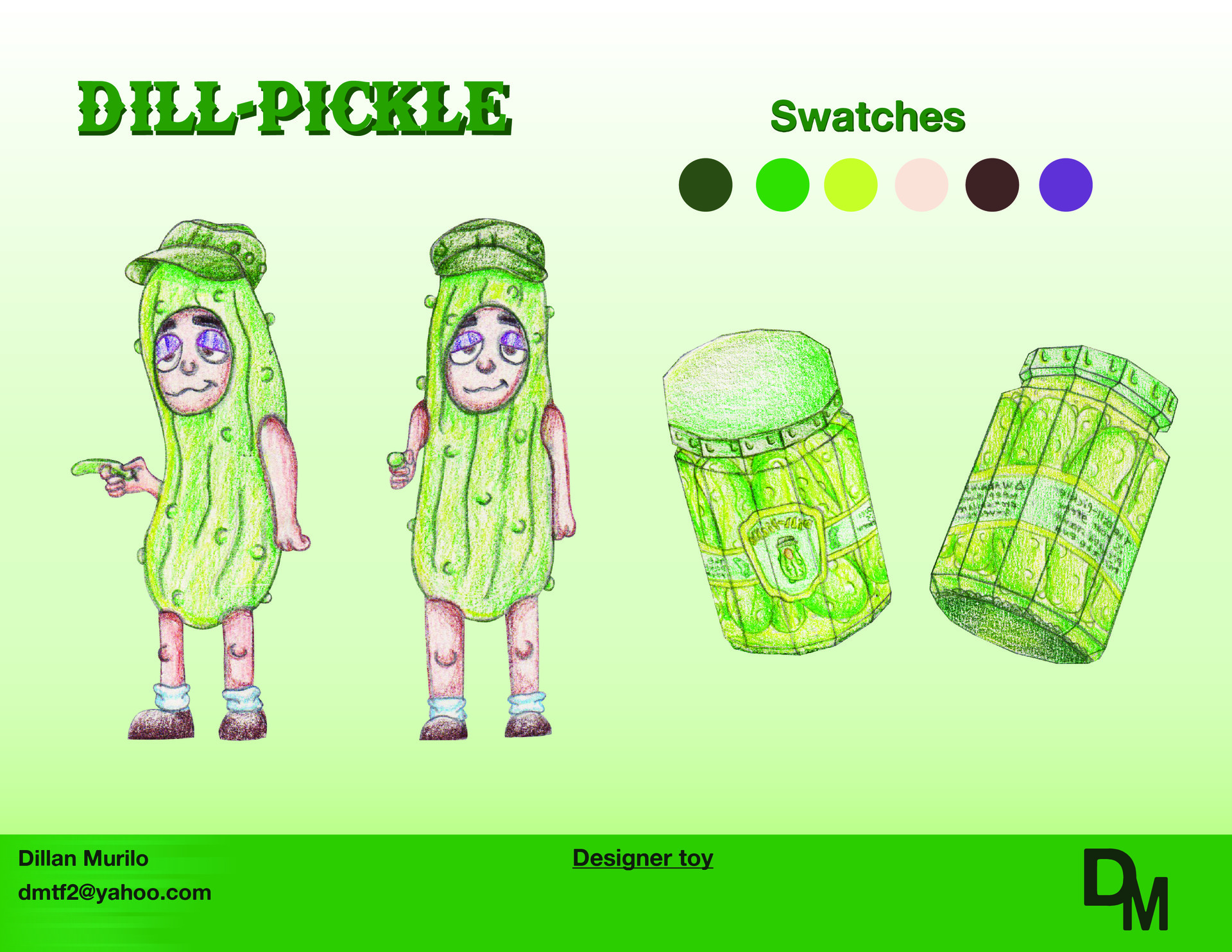 Dillan Murillo - Dill Pickle toy