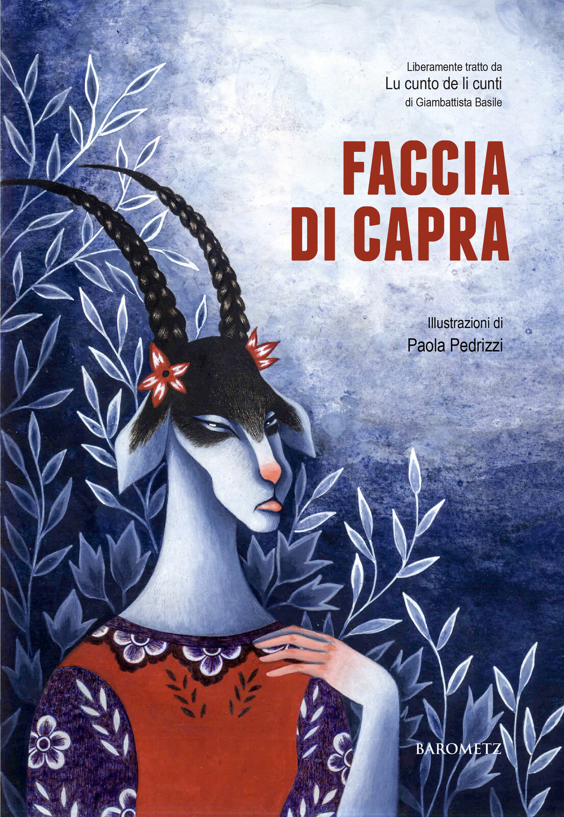 Paola Pedrizzi - Faccia di Capra - Barometz Edizioni