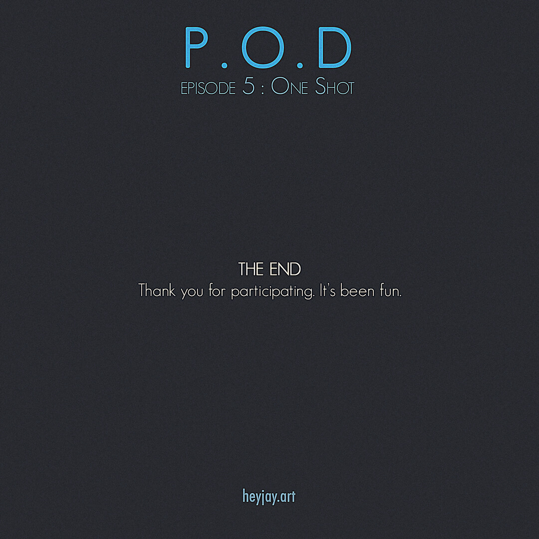 ArtStation - P.O.D end.