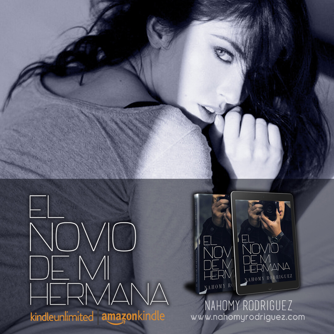 Nahomy Rodriguez - EL NOVIO DE MI HERMANA - Cover y Gráficos de Promoción