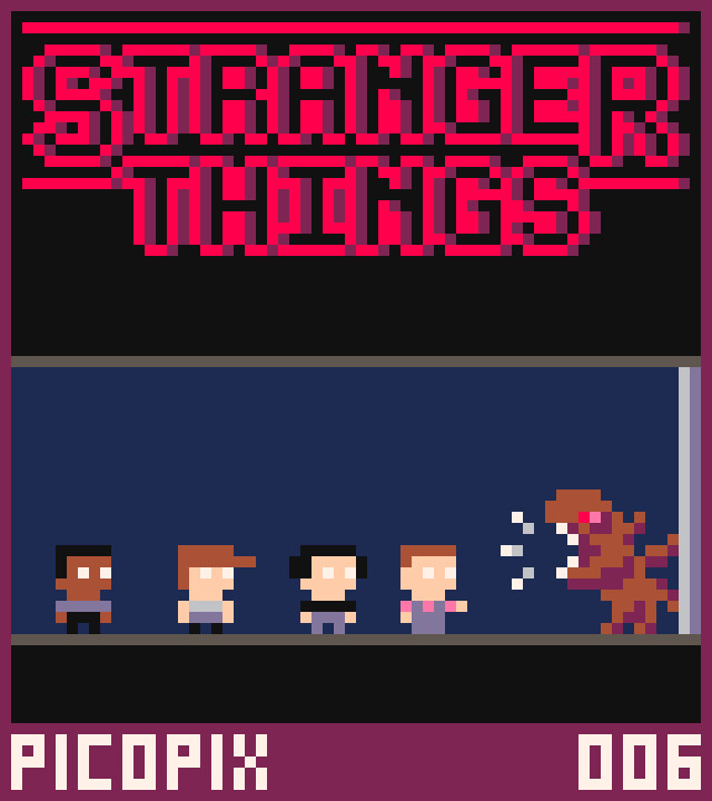 Francky TRX - PicoPix 006 - Stranger Things