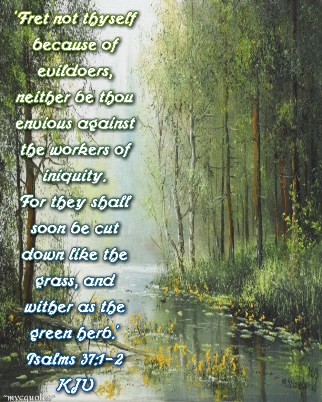 Bible Quotes by MVCquotes - Psalms 37:1-2