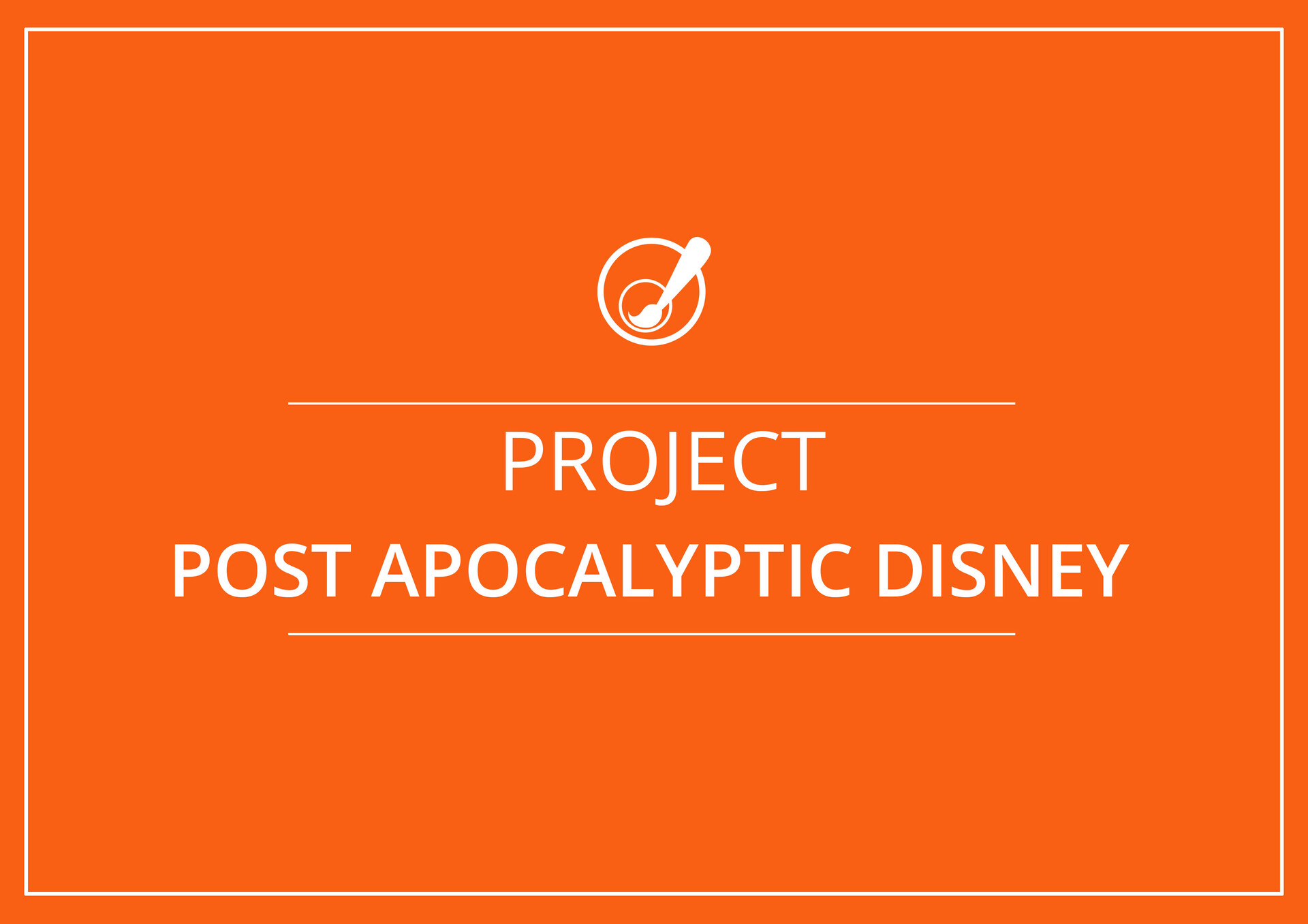 ArtStation - Project Post Apocalyptic Disney