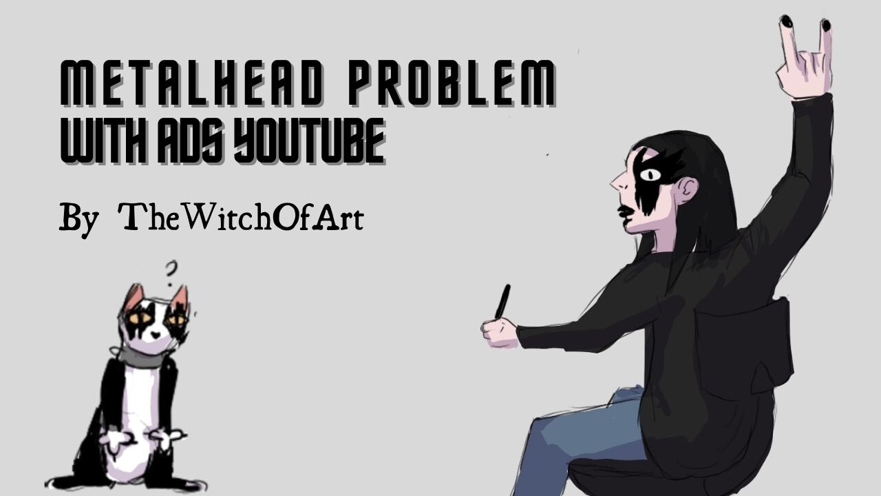 ArtStation - Metalhead problem- with Ads YouTube