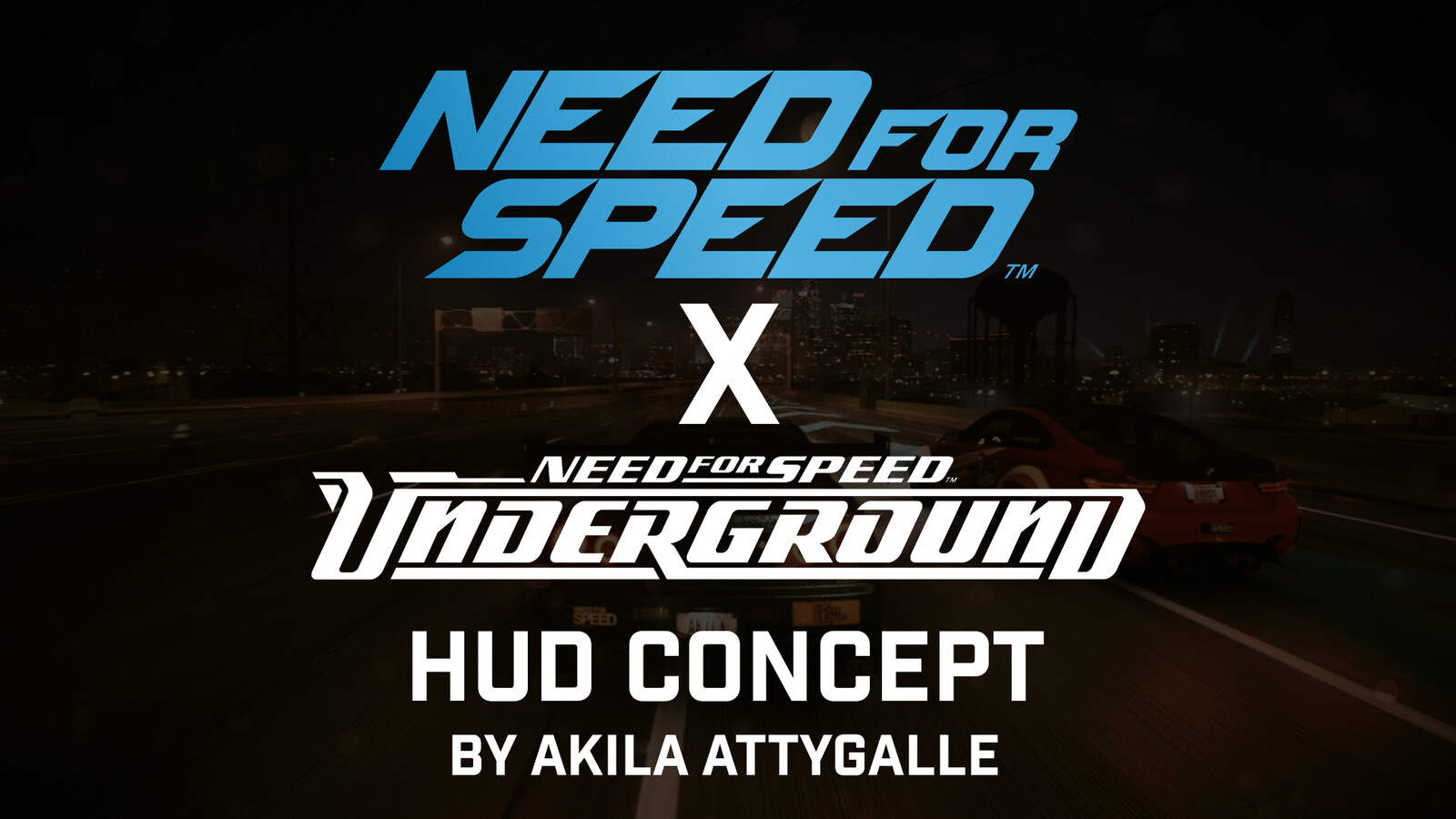 Akila Attygalle - NFS 2015 X Underground UI/HUD Concept & Analysis