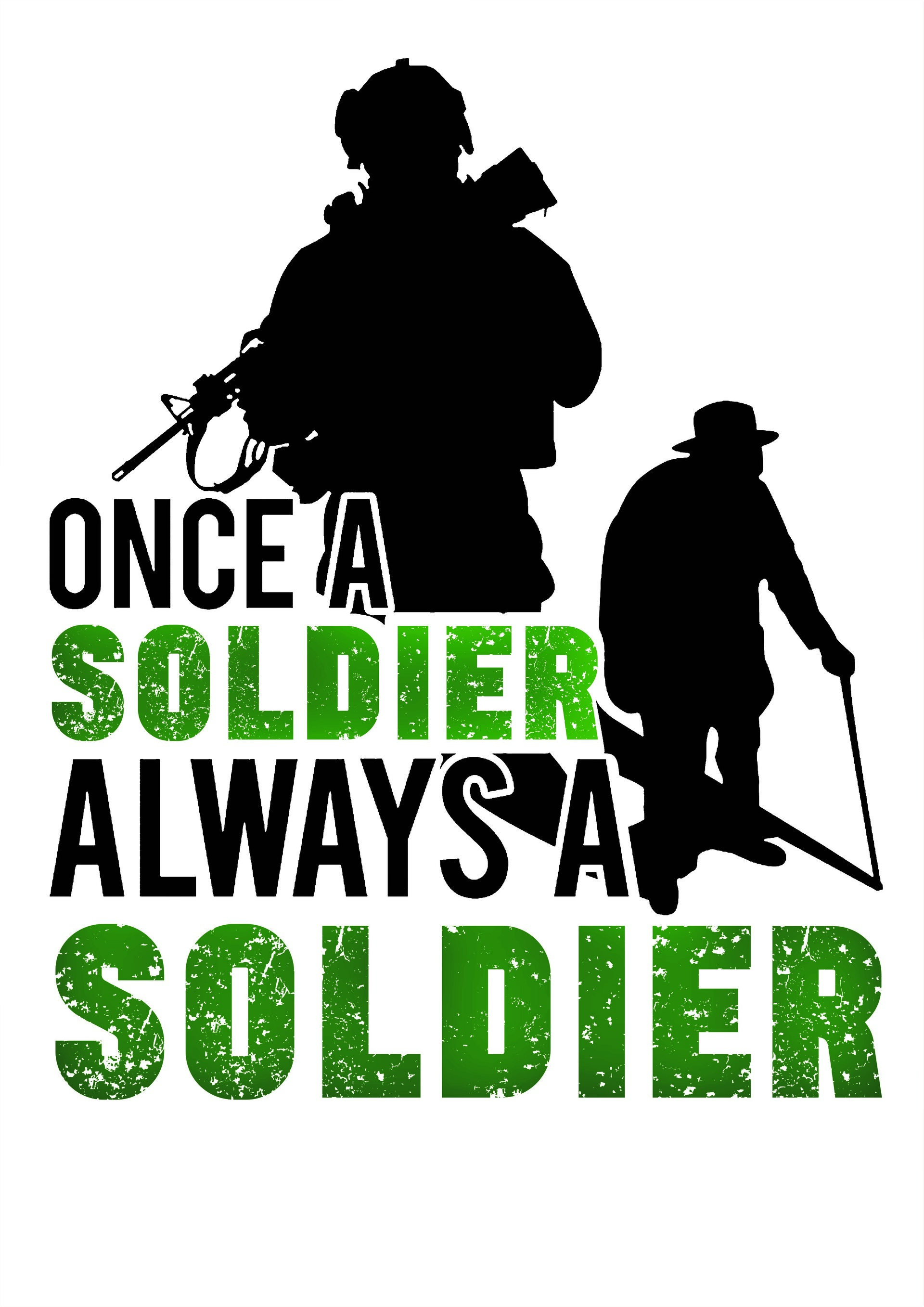 Chandan Singh - T-Shirt Print - "Once A Soldier Always A Soldier"