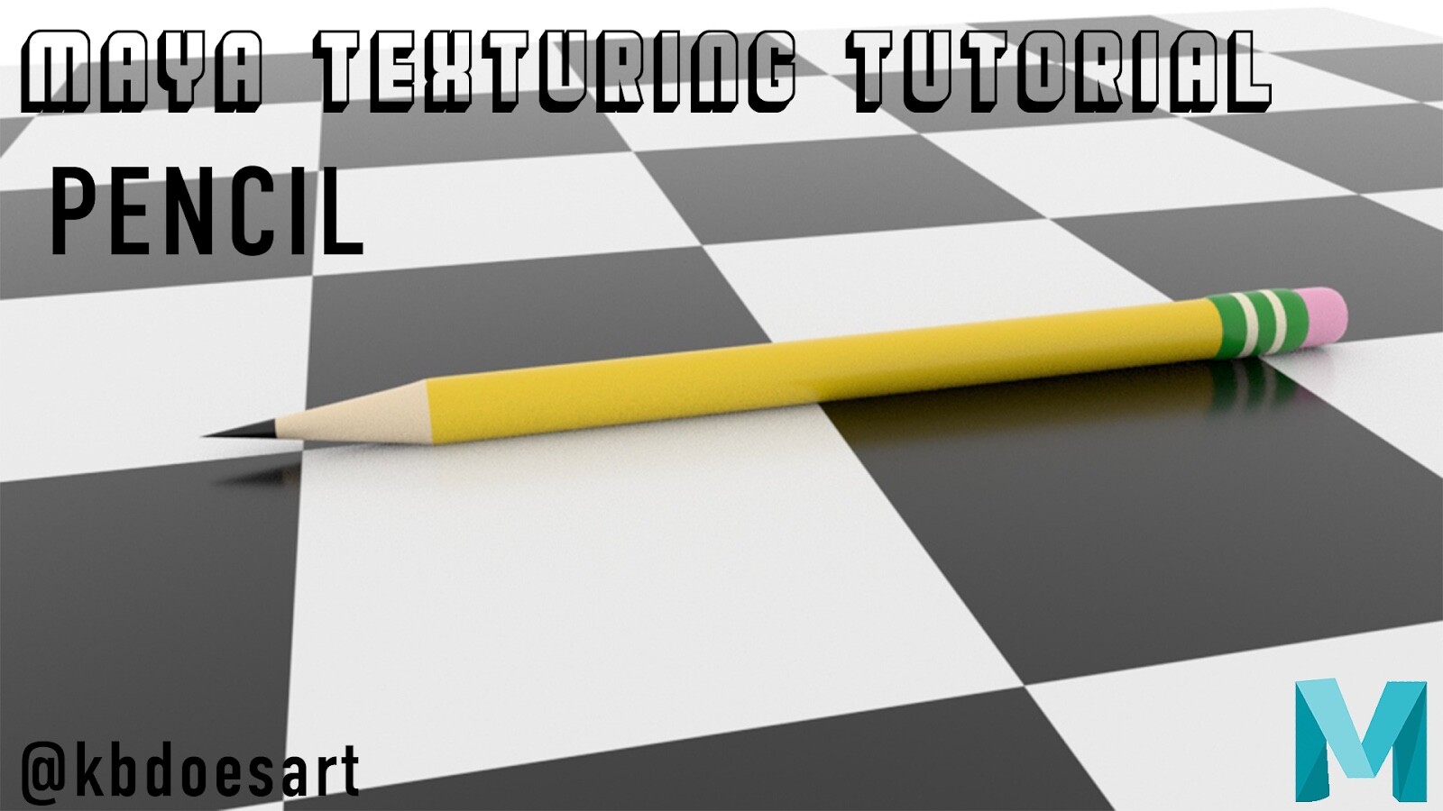 ArtStation - Pencil.Maya.Texturing.Tutorial