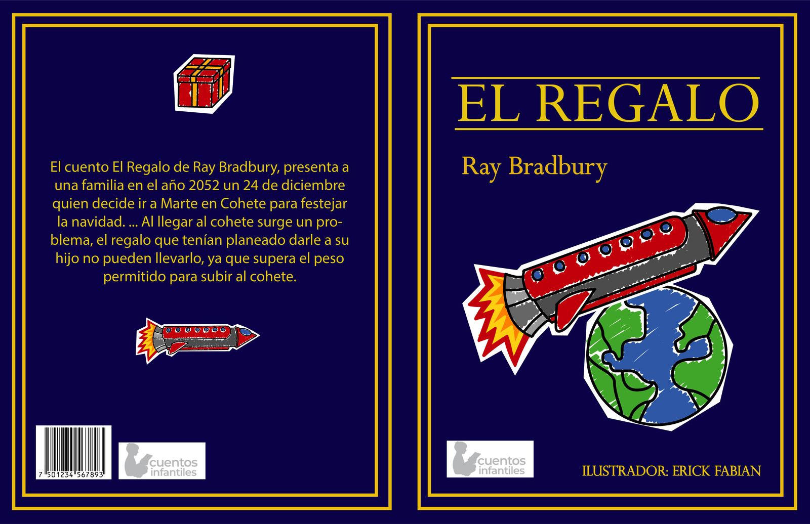 Erick Fabian CM - ILUSTRACIONES Y PORTADAS DEL CUENTO INFANTIL ¨EL REGALO¨ DE RAY BRADBURY