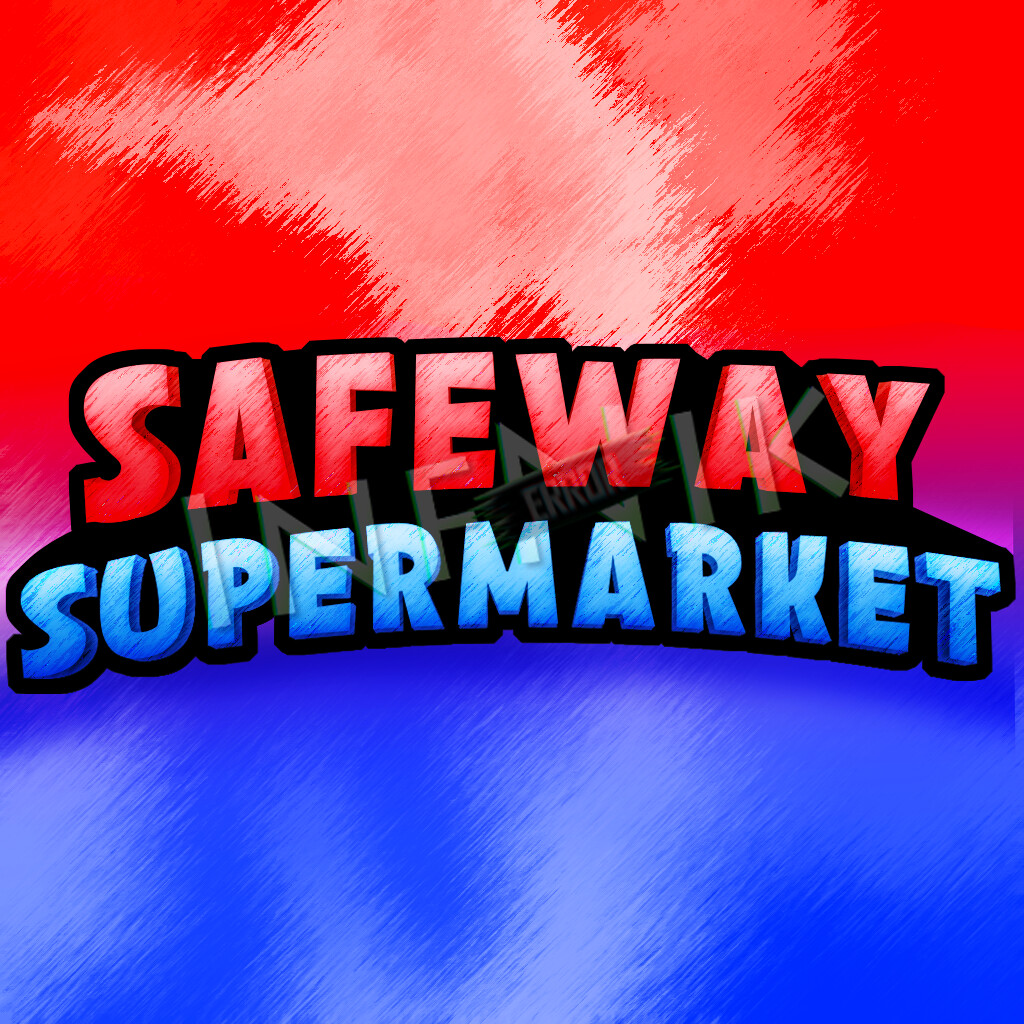 ArtStation - Safeway Supermarket (Commissioned 2D GFX)