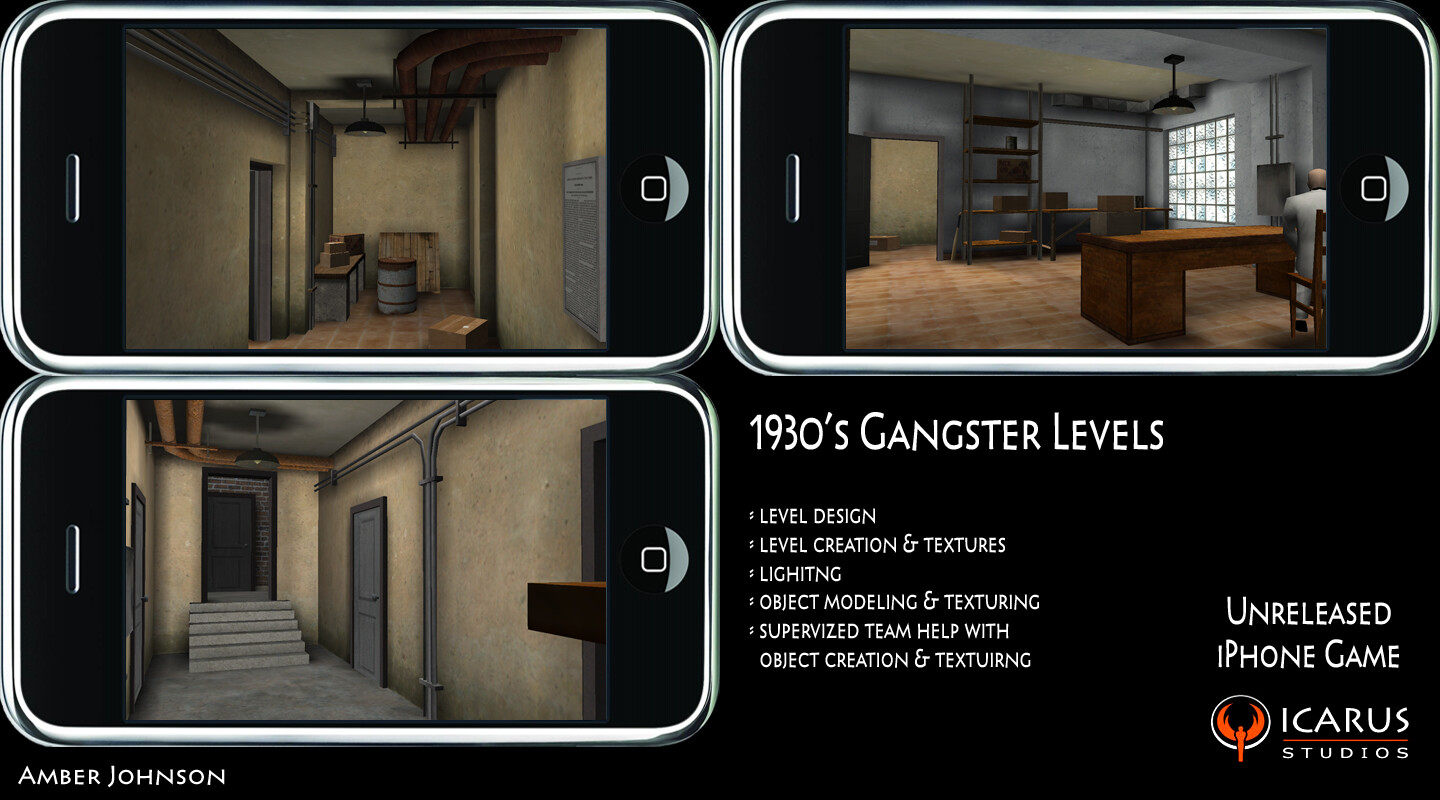 Amber Johnson - 1930's Gangster iPhone Game: Level Design & Environment Art