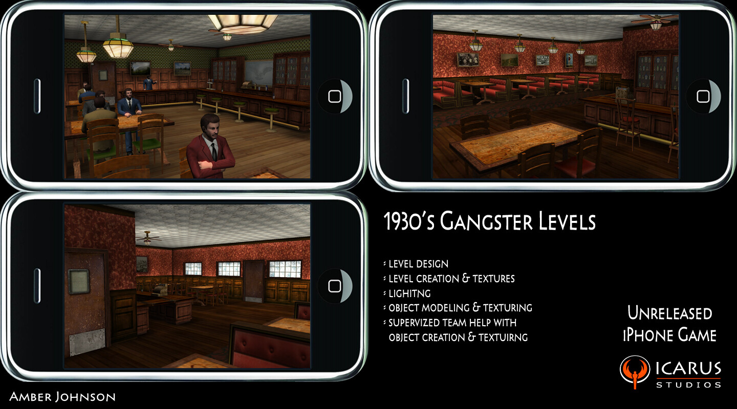 Amber Johnson - 1930's Gangster iPhone Game: Level Design & Environment Art
