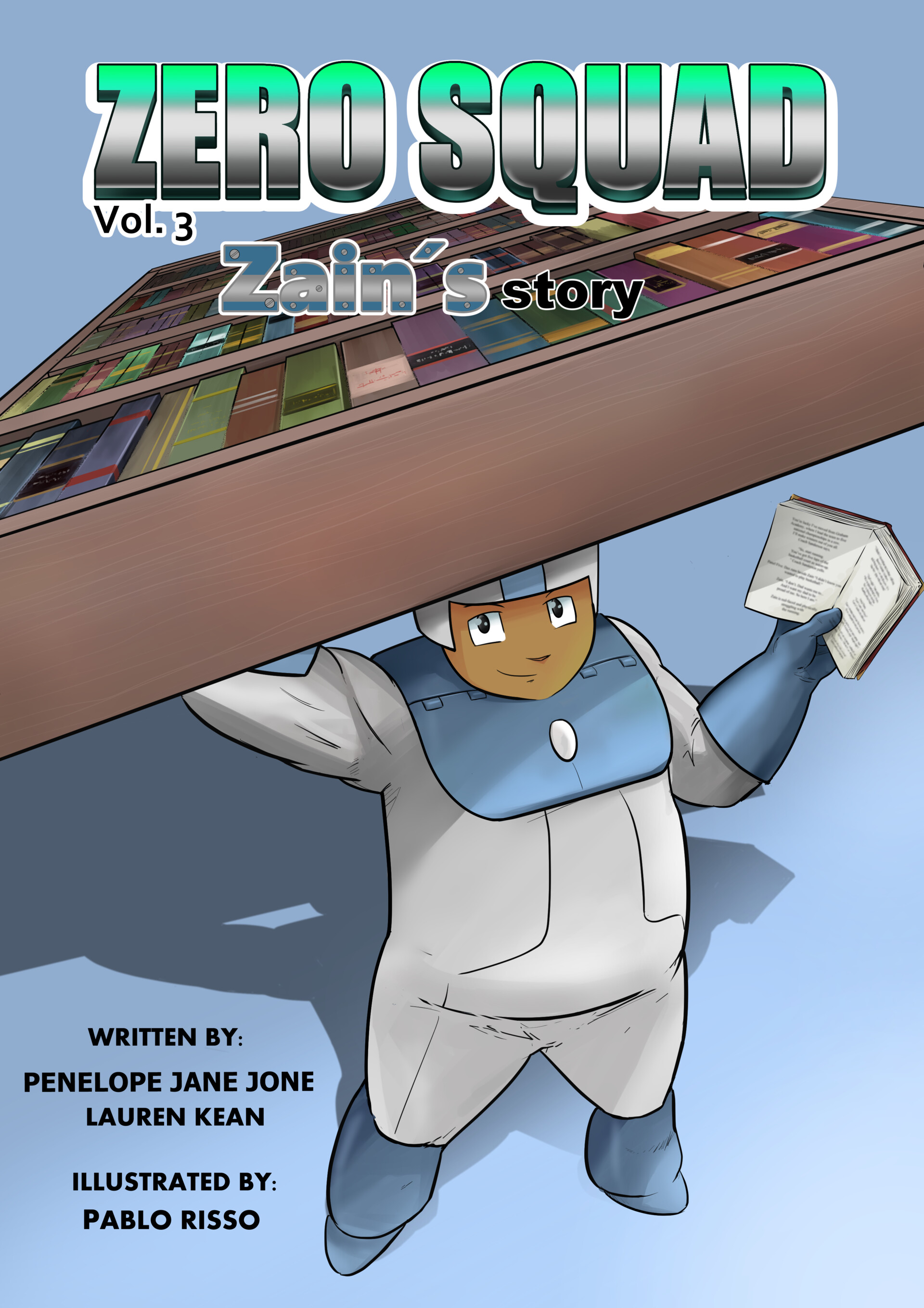 ArtStation - THE ZERO SQUAD: ZAIN Comic/teens/kids