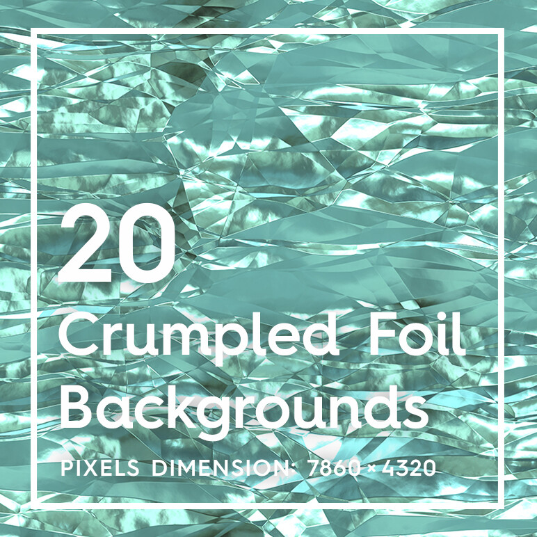 ArtStation - 20 Crumpled Foil Backgrounds