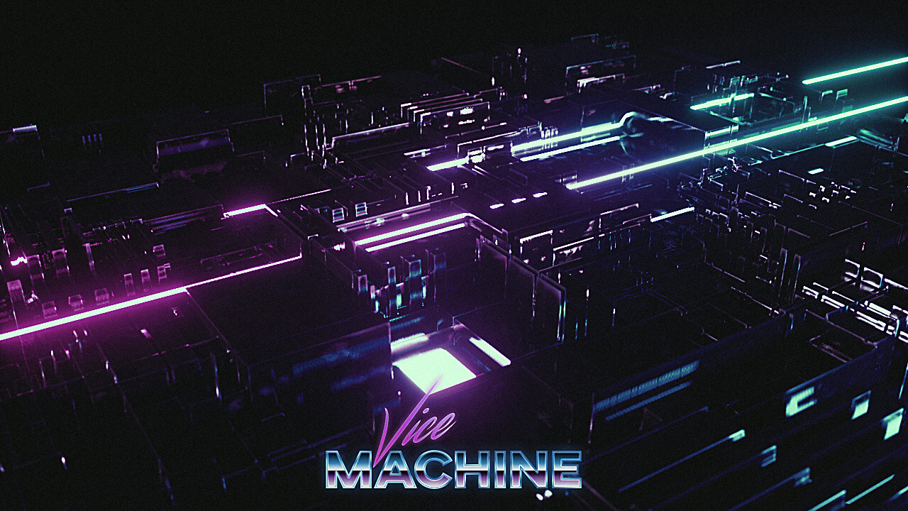 ArtStation - VICE MACHINE