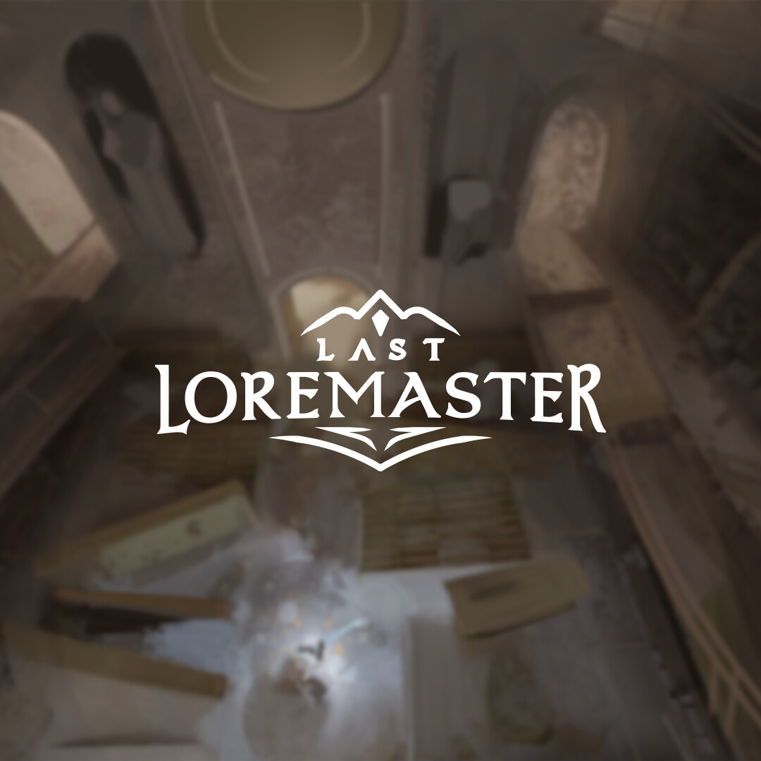 ArtStation - Last Loremaster