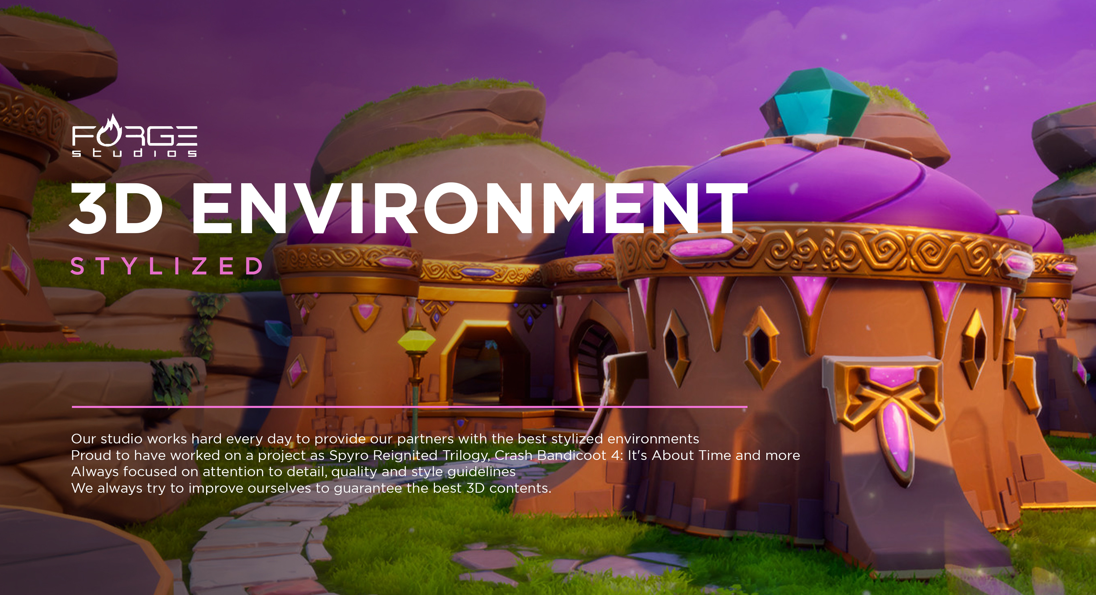 FORGE STUDIOS - Stylized Environments Portfolio