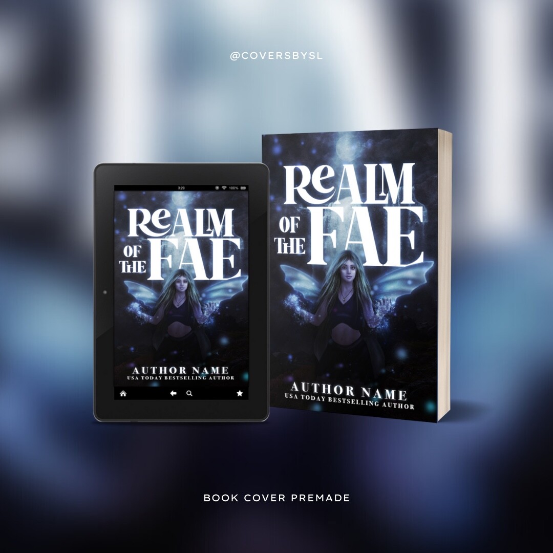 S.L. - [PREMADE BOOK COVER] Realm of the Fae