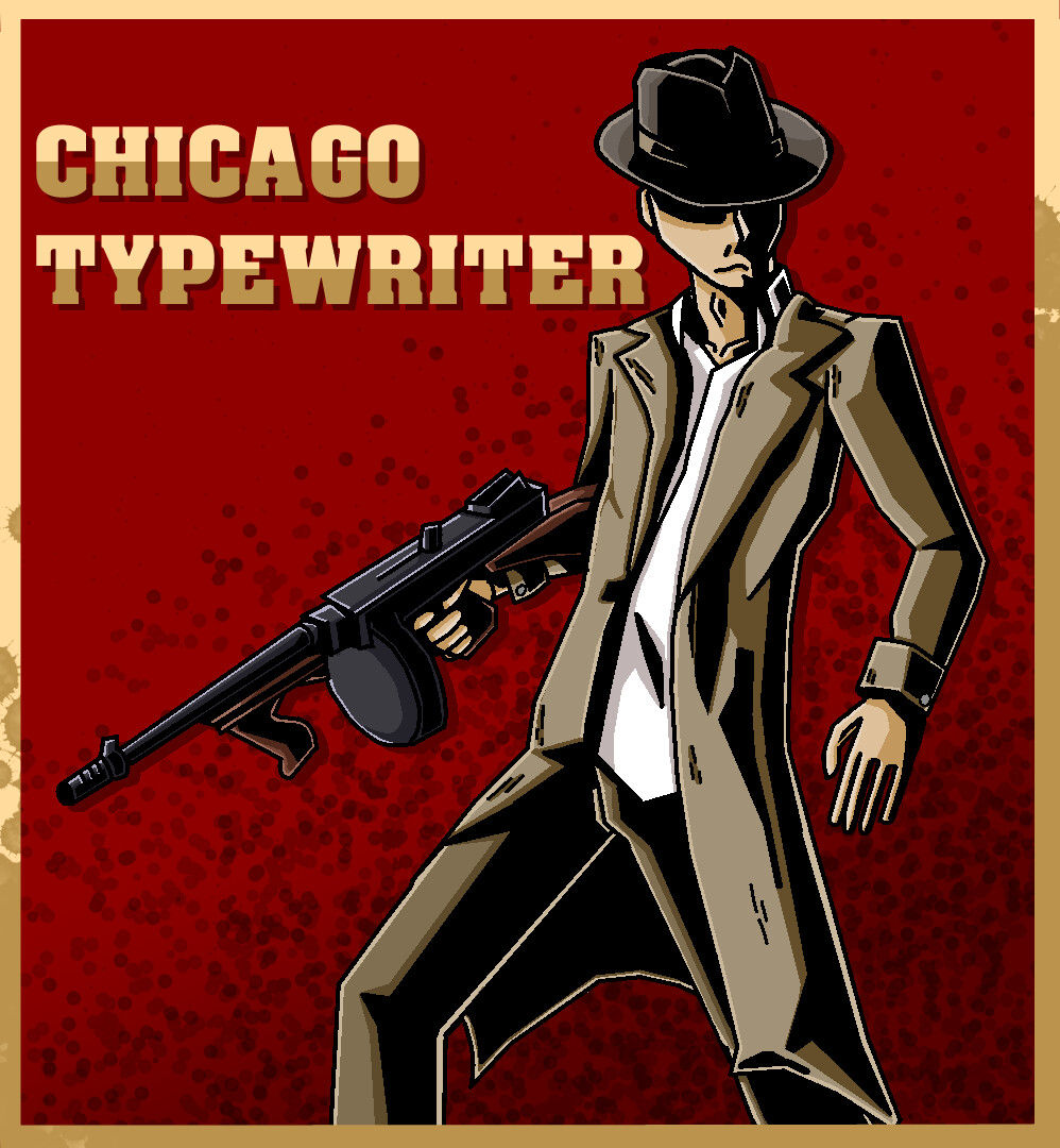 ArtStation - Chicago Typewriter