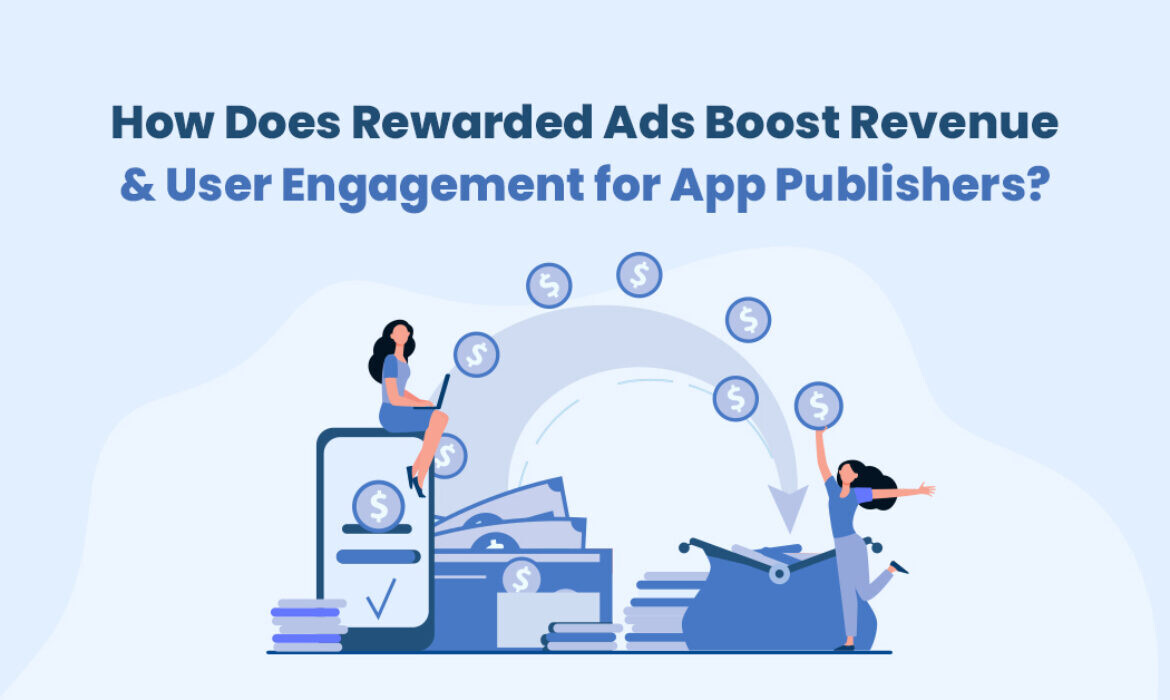 ArtStation - How Does Rewarded Ads Boost Revenue & User Engagement for ...