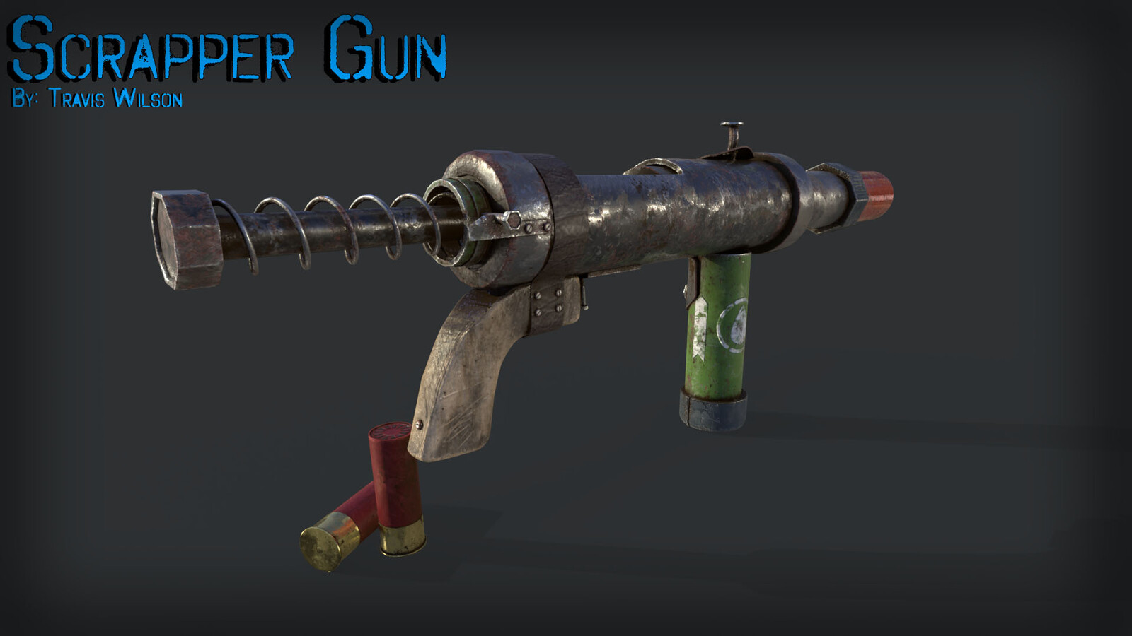 Travis B Wilson - Scrap-Made Scatter Gun - Scrapper Gun