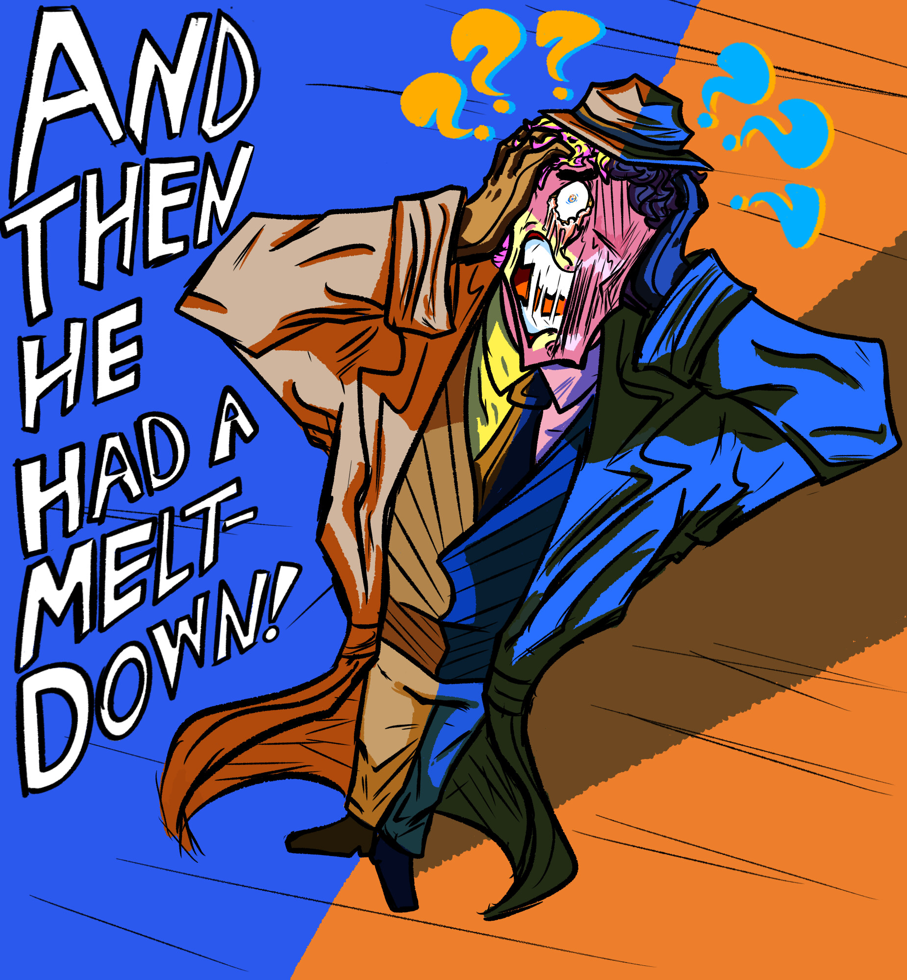 ArtStation - AND THEN HE HAD A MELTDOWN!