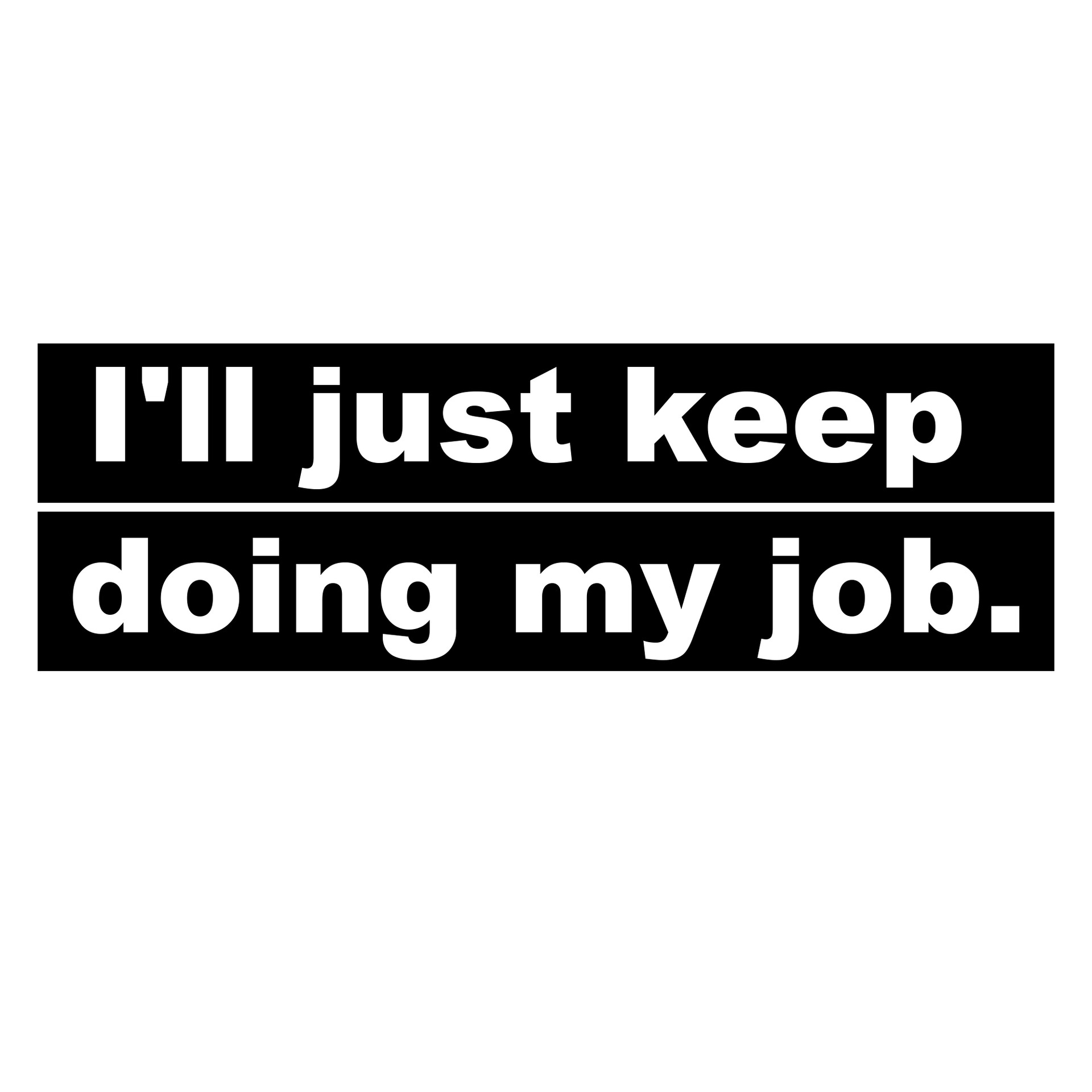 ArtStation - I'll just keep doing my job.