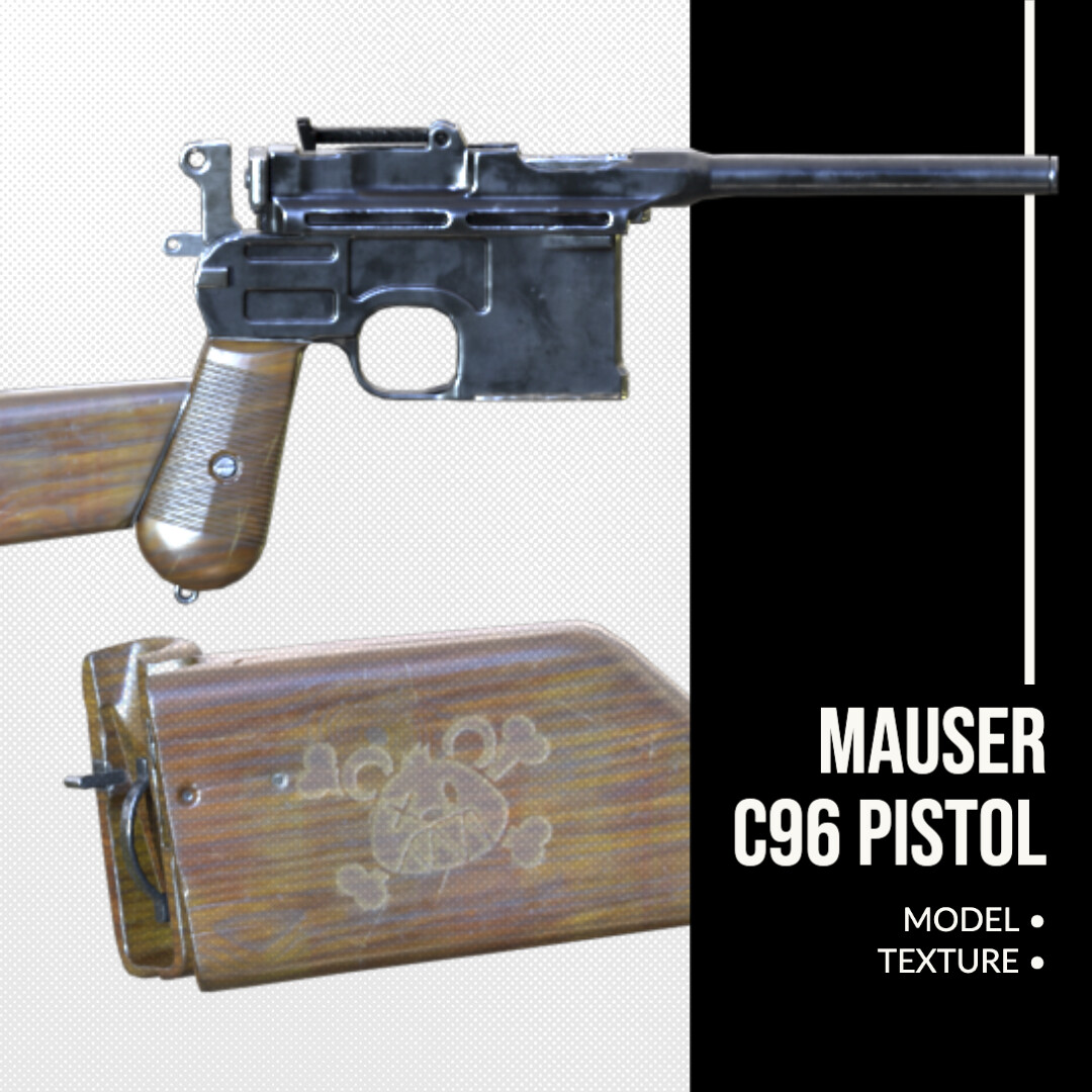 ArtStation - Mauser C96 Pistol Model